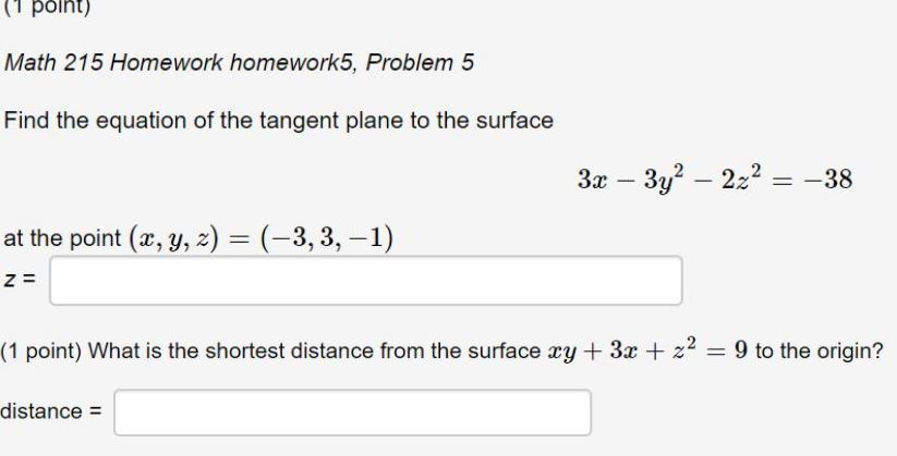 Solved (1 point) Math 215 Homework homework5, Problem 5 Find | Chegg.com