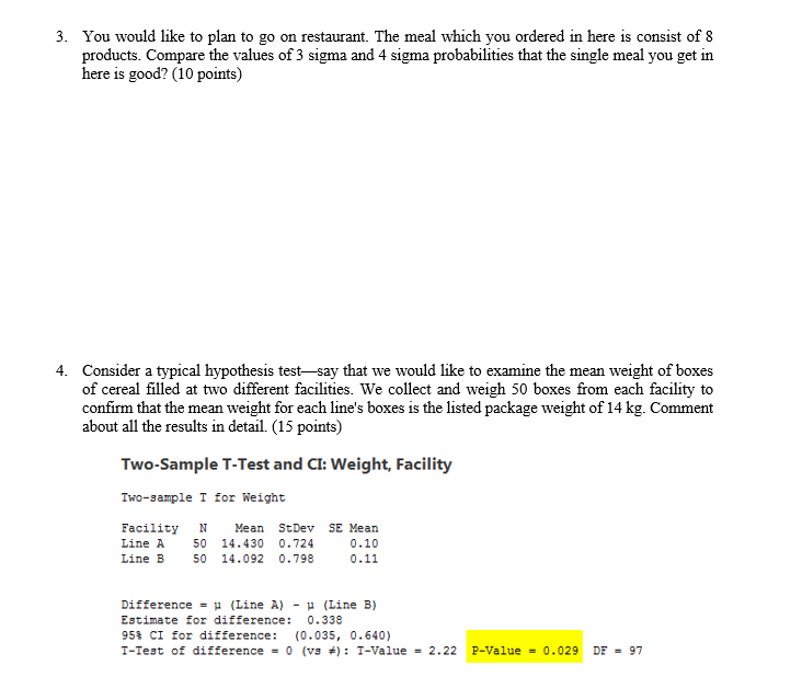 Solved 3. You would like to plan to go on restaurant. The | Chegg.com