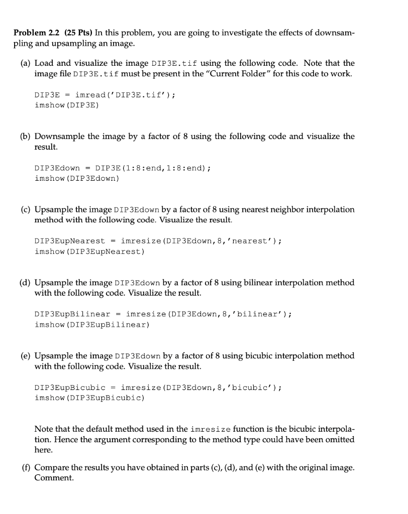 Solved Problem 2.2 (25 Pts) In this problem, you are going | Chegg.com