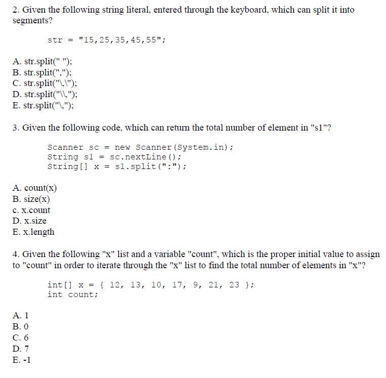 Solved 2. Given the following string literal, entered | Chegg.com