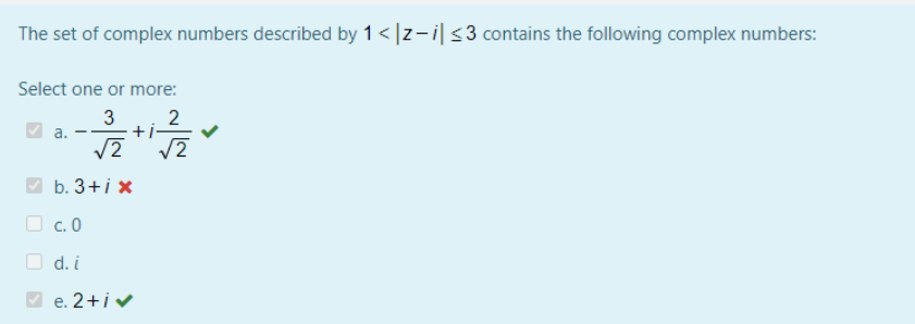 Solved The set of complex numbers described by 1