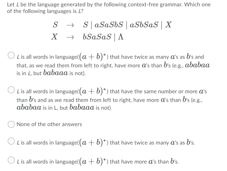 Solved Let L = language((a+b)*b*ab* +(a+b)*a* ba*). L | Chegg.com