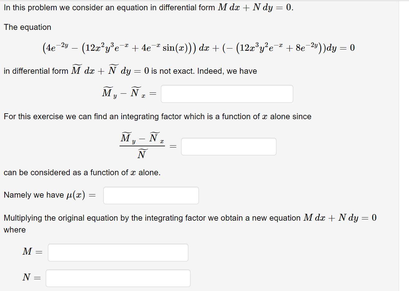 Solved Multiplying the original equation by the integrating | Chegg.com