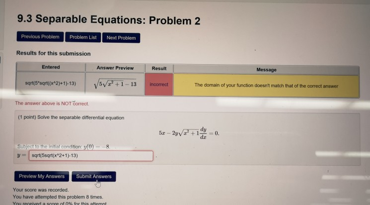 Solved 9.3 Separable Equations: Problem 2 Previous Problem | Chegg.com