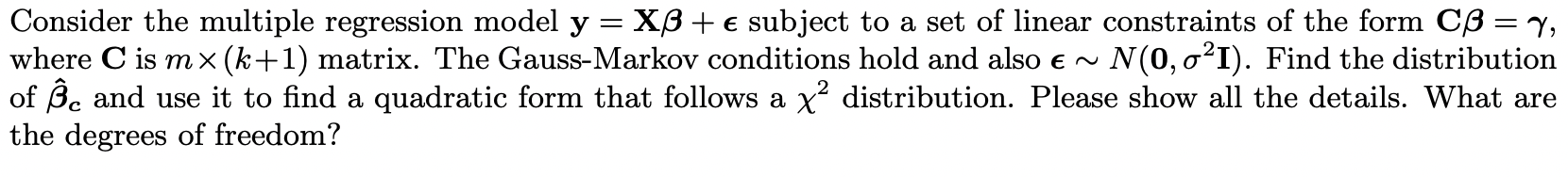 Consider the multiple regression model y=Xβ+ϵ subject | Chegg.com