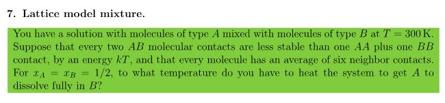 Solved Lattice model mixture.You have a solution with | Chegg.com