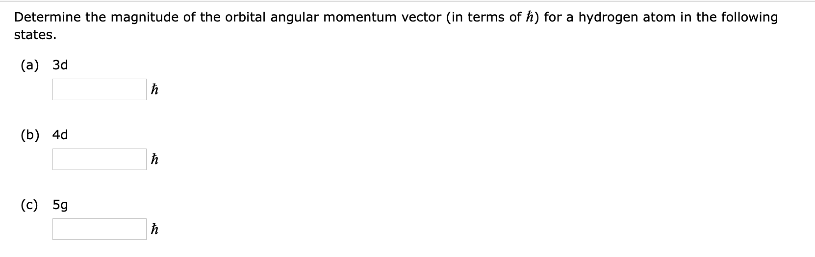 Solved Determine The Magnitude Of The Orbital Angular