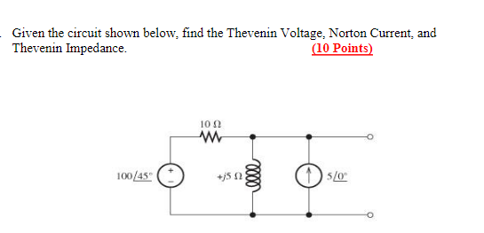Solved Given the circuit shown below, find the Thevenin | Chegg.com