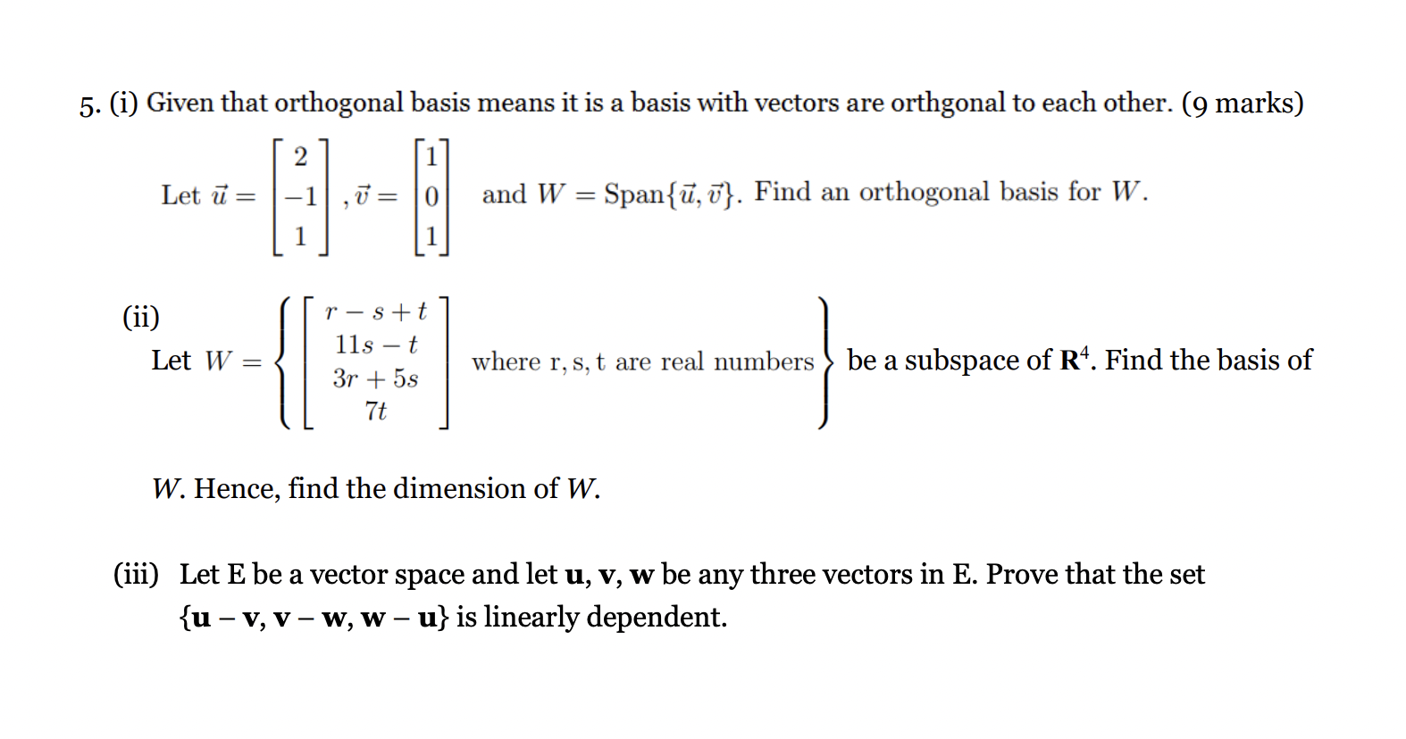 Solved 5. (i) Given that orthogonal basis means it is a | Chegg.com