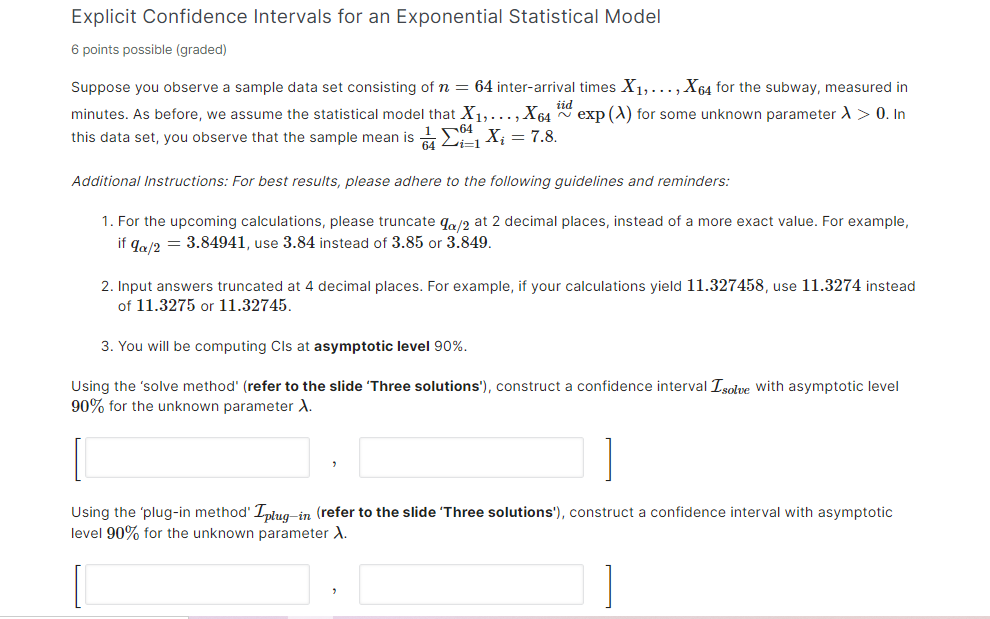 Solved Explicit Confidence Intervals for an Exponential | Chegg.com