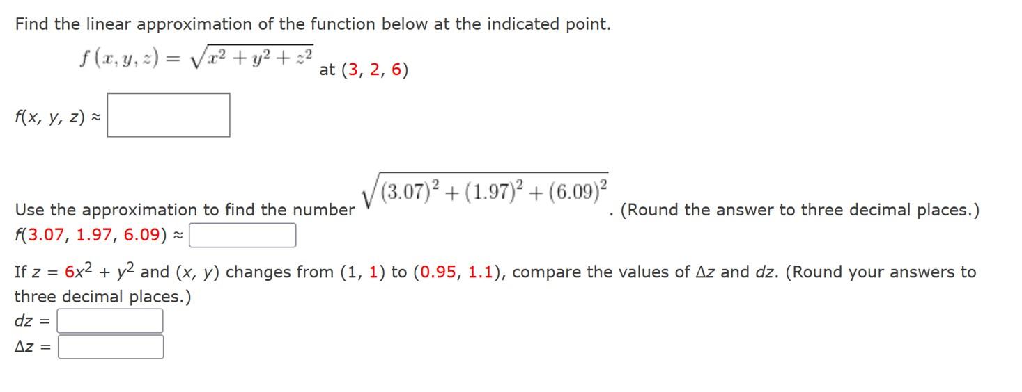 Solved Find the linear approximation of the function below | Chegg.com
