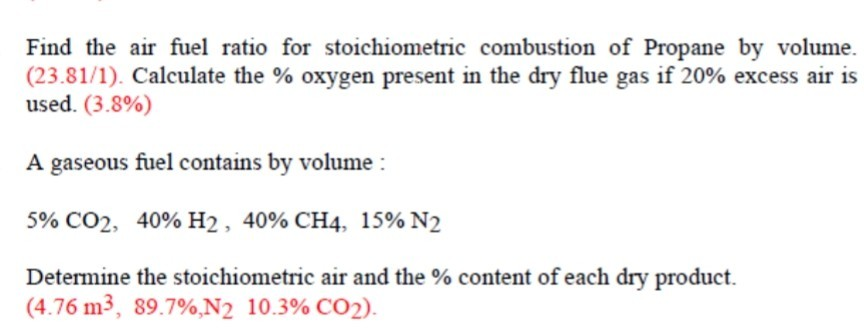 Solved Find the air fuel ratio for stoichiometric combustion | Chegg.com