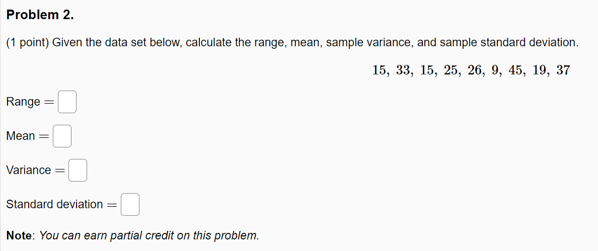 Solved (1 point) Given the data set below, calculate the | Chegg.com