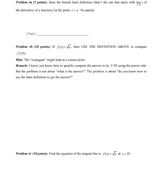 Solved Problem 4a (5 points): State the formal limit | Chegg.com