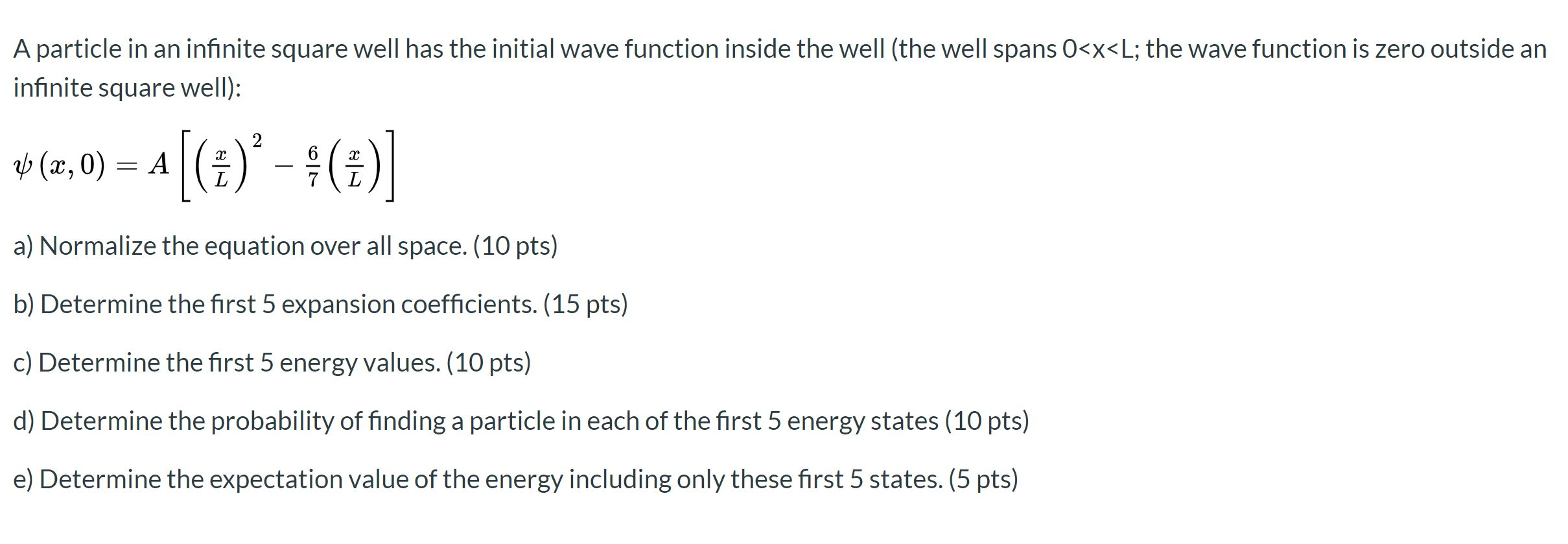 Solved A particle in an infinite square well has the initial | Chegg.com