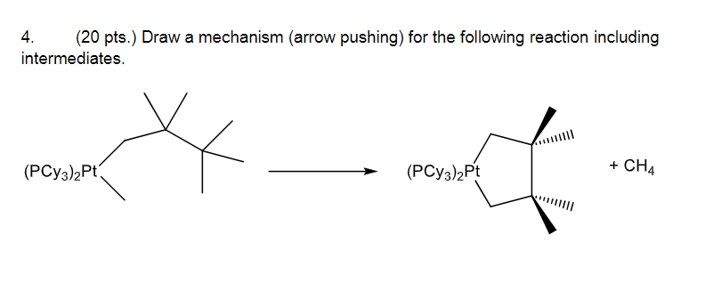 4. (20 pts.) Draw a mechanism (arrow pushing) for the | Chegg.com
