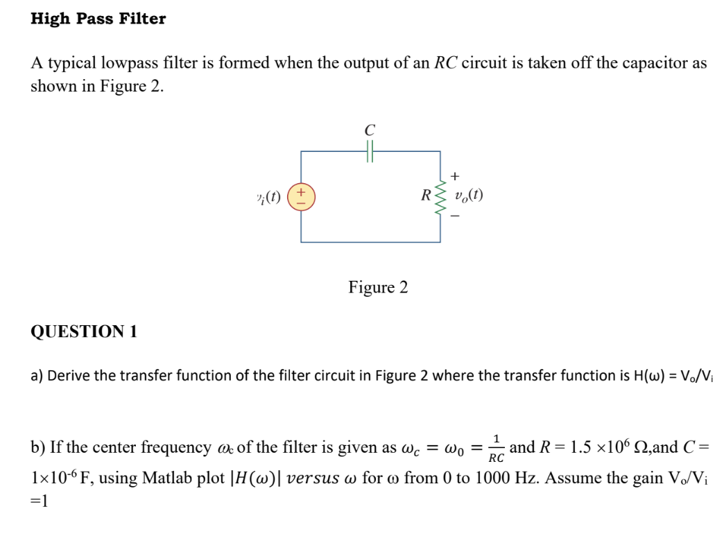 Solved A typical lowpass filter is formed when the output of | Chegg.com