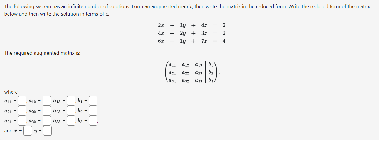 Solved The following system has an infinite number of | Chegg.com