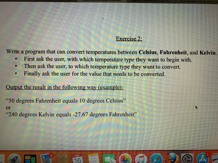 Solved Exercise 2: Write a program that can convert | Chegg.com