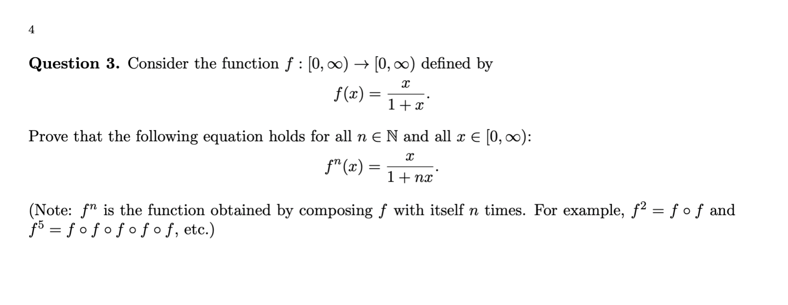 Solved Question 3. Consider the function f:[0,∞)→[0,∞) | Chegg.com