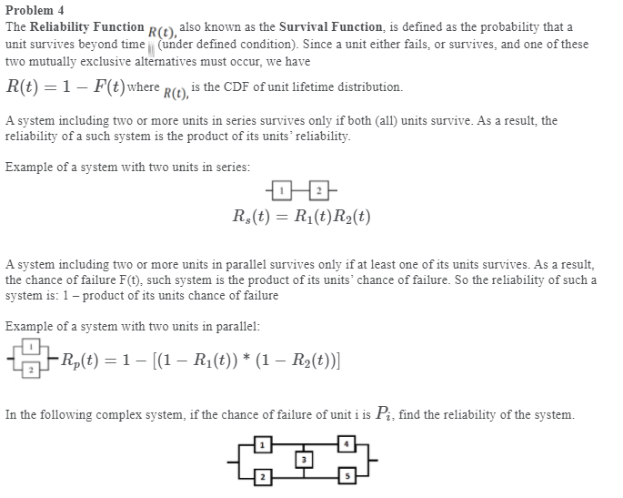 Problem 4 The Reliability Function R T Also Known