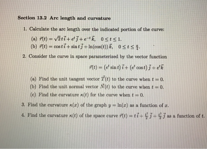 Solved Arc length and curvature Calculate the arc length | Chegg.com