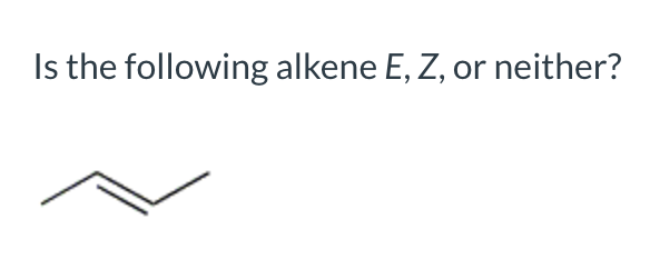 Solved Is the following alkene cis, trans, or neither? Is | Chegg.com