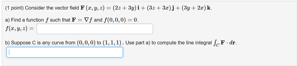 Solved 1 Point Consider The Vector Field