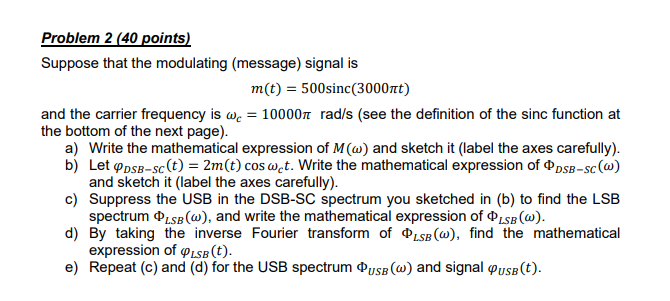 Solved Problem 2 (40 points) Suppose that the modulating | Chegg.com