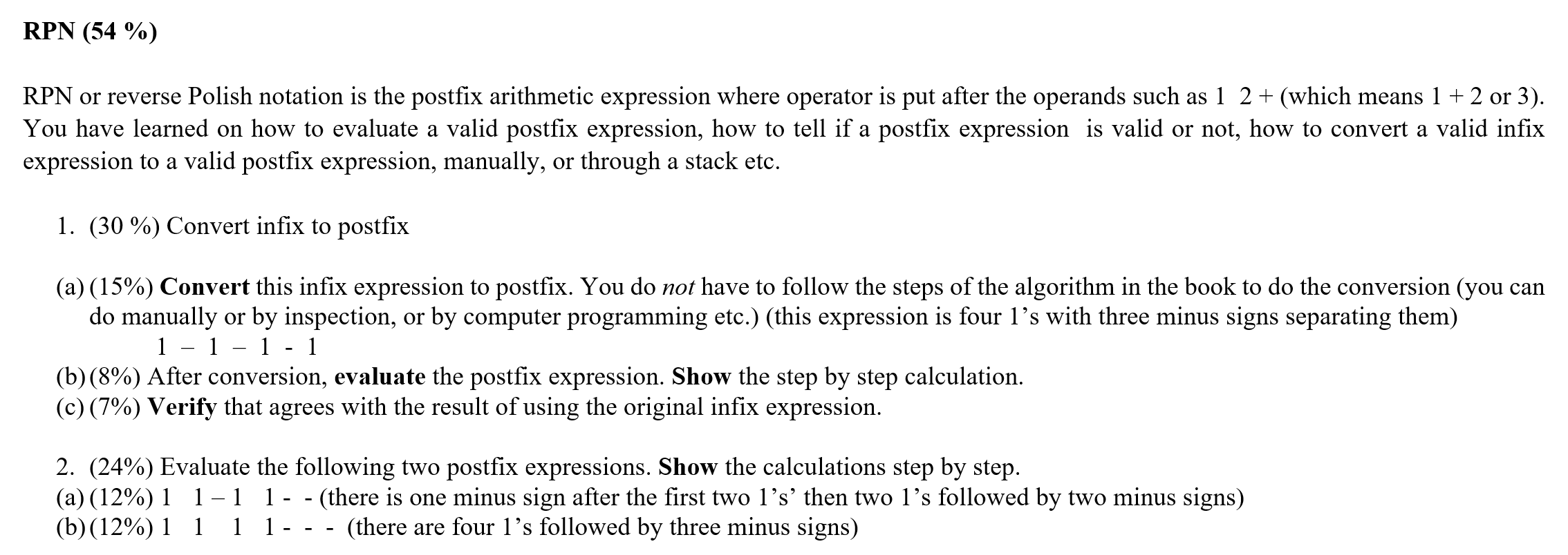Solved RPN (54 %) RPN or reverse Polish notation is the | Chegg.com