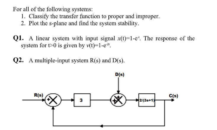 Solved For all of the following systems: 1. Classify the | Chegg.com
