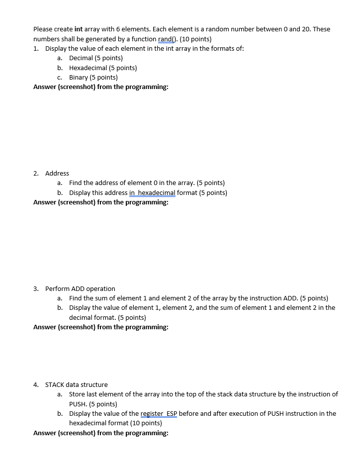 Solved Please create int array with 6 elements. Each element | Chegg.com