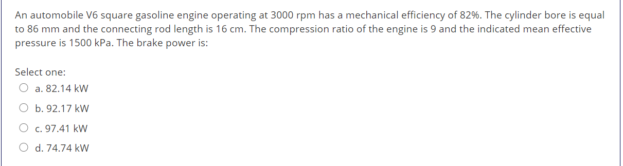 Solved An automobile V6 square gasoline engine operating at | Chegg.com
