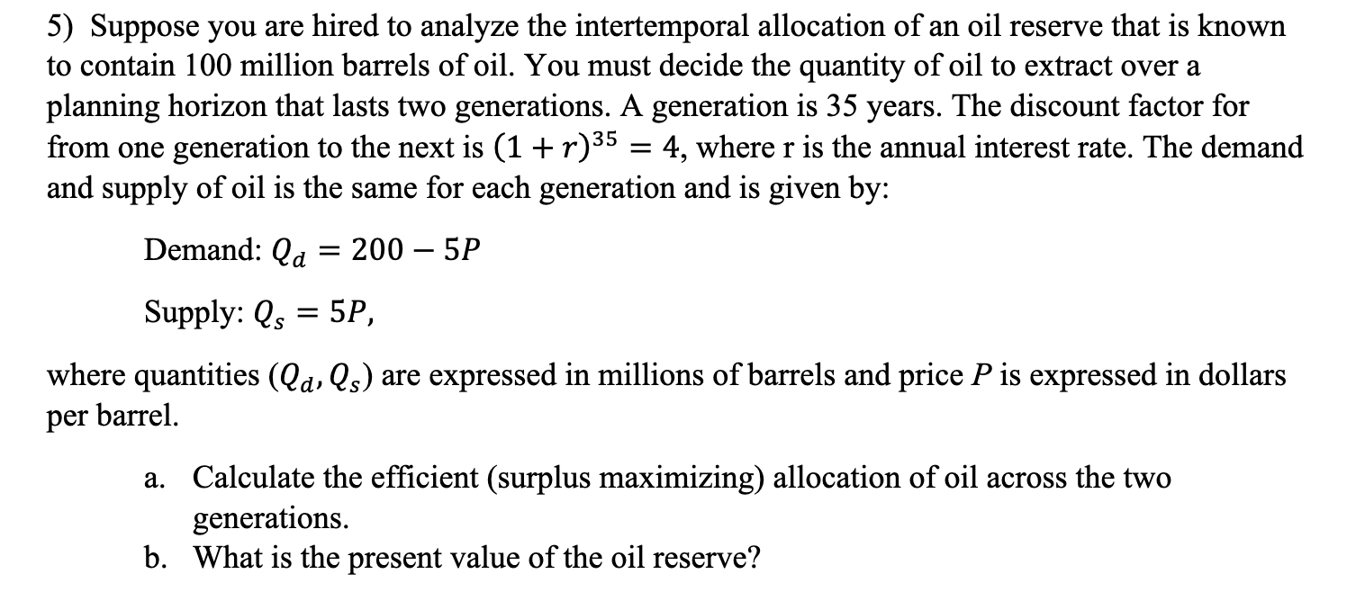 Solved c) Derive the resource user cost of oil under the | Chegg.com