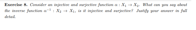 Solved Exercise 8. Consider an injective and surjective | Chegg.com