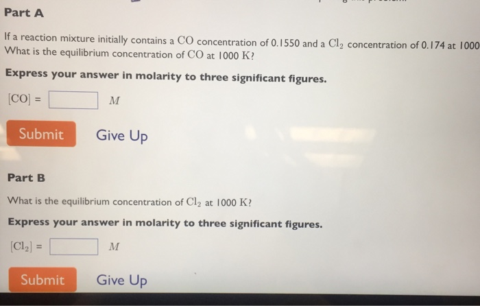 Part A If a reaction mixture initially contains a CO | Chegg.com