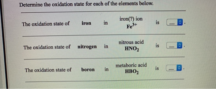 Solved Determine the oxidation state for each of the | Chegg.com