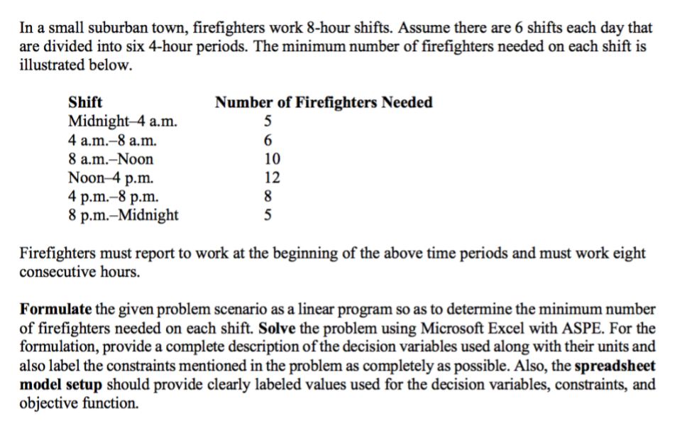 Solved In a small suburban town, firefighters work 8-hour | Chegg.com