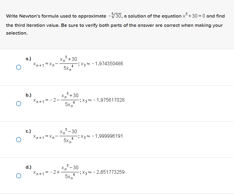 Solved Write Newton's formula used to approximate −530, a | Chegg.com
