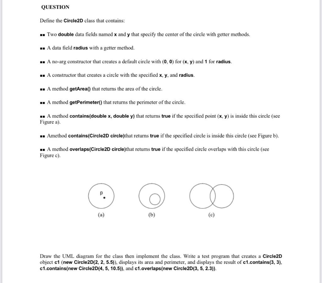 Solved Define the Circle2D class that contains: - Two double | Chegg.com
