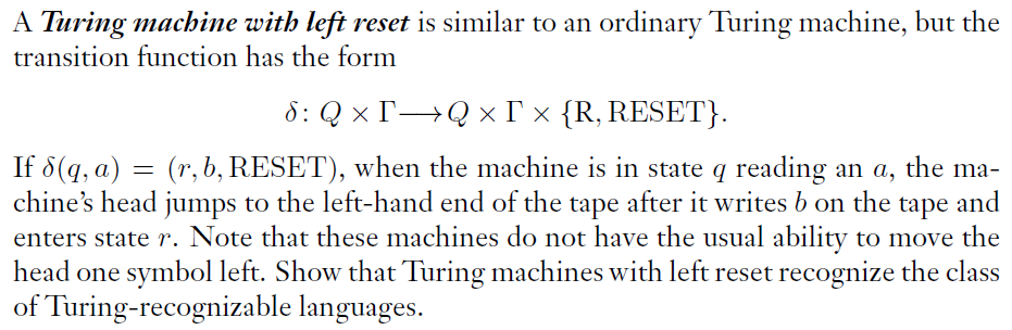 Solved A Turing machine with left reset is similar to an | Chegg.com