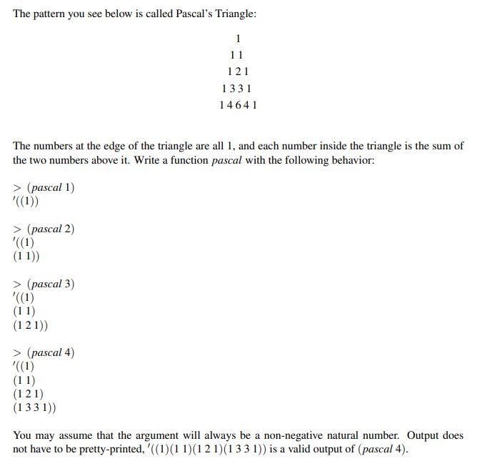 Solved The pattern you see below is called Pascal's | Chegg.com