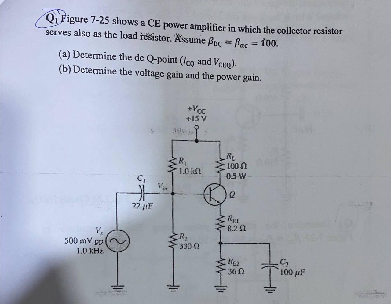Solved Qi Figure 7-25 shows a CE power amplifier in which | Chegg.com