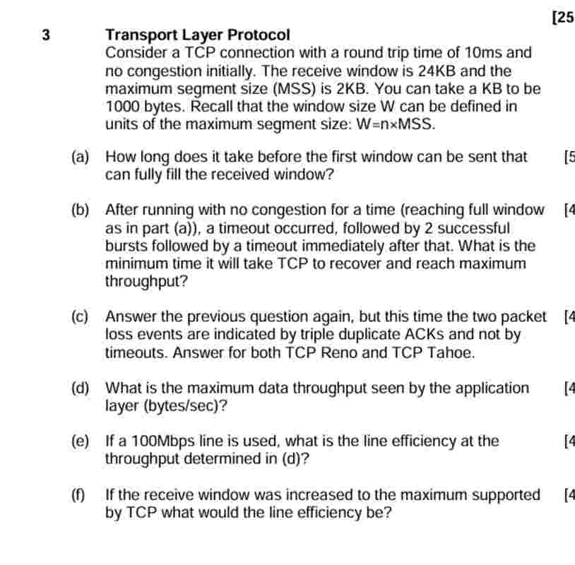 Solved 3 ﻿Transport Layer ProtocolConsider a TCP connection | Chegg.com