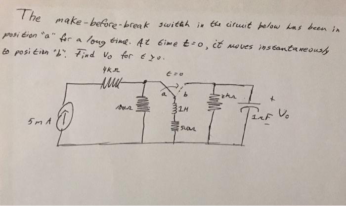 Solved The make-before-break switch in the circuit below has | Chegg.com