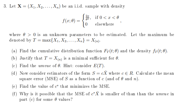 Solved Let X=(X1,X2,…,Xn) be an i.i.d. sample with density | Chegg.com