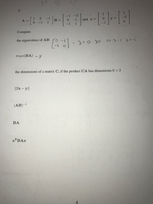 Solved Compute: the eigenvalues of AB [0 -1 -1 0] = lambda | Chegg.com