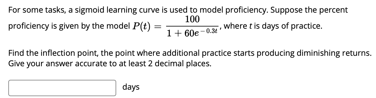 Solved For some tasks, a sigmoid learning curve is used to | Chegg.com