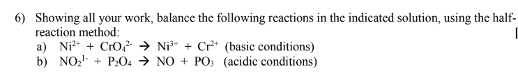 Solved a) 4Ni ^(2+) + CrO4^(2-) + 4H20 ------> 4Ni^(3+) + | Chegg.com