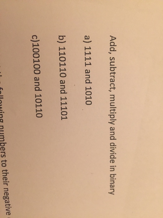 Solved Add, subtract, multiply and divide in binary a) 1111 | Chegg.com